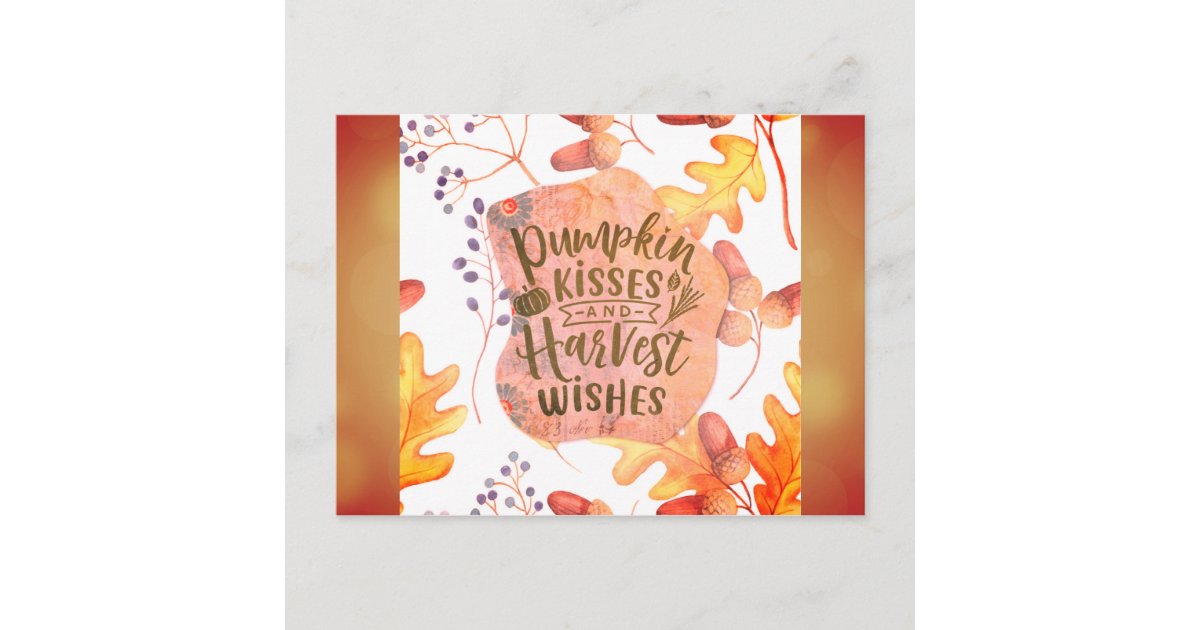 Pumpkin Kisses Harvest Wishes Fall Autumn Leaves Postcard | Zazzle