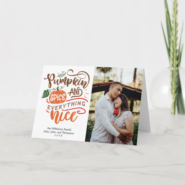 Pumpkin Spice & Everything Nice Photo Thanksgiving Card | Zazzle