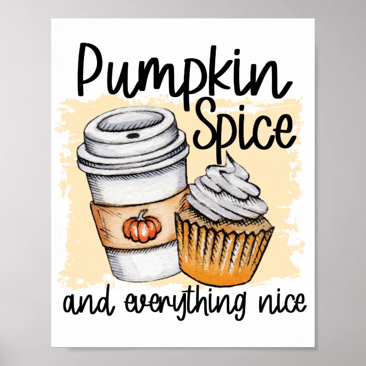 Pumpkin Spice Poster | Zazzle