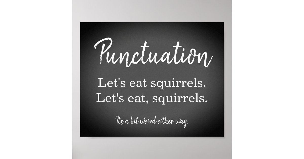 Punctuation Commas Funny Chalk Board Poster | Zazzle