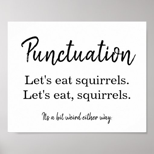 Punctuation Commas Funny White Poster | Zazzle