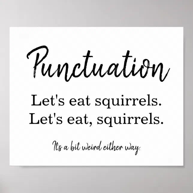 Punctuation Commas Funny White Poster | Zazzle