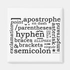 Punctuation Saves Lives Magnet | Zazzle.com