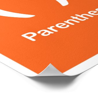 Punctuation Marks- Parenthesis Poster | Zazzle