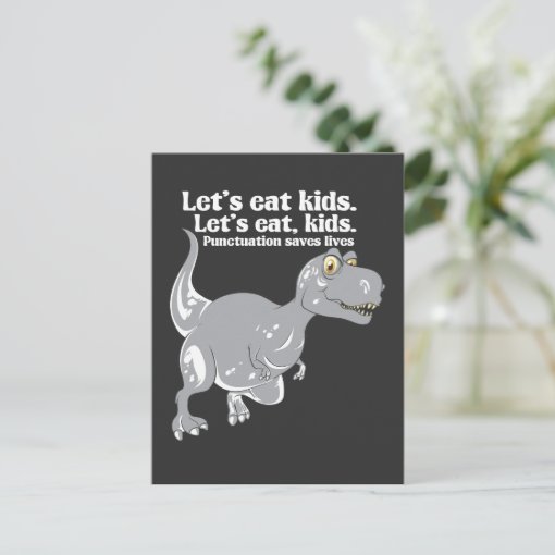 Punctuation Saves Lives Grammar Dino Dinosaurs Postcard | Zazzle