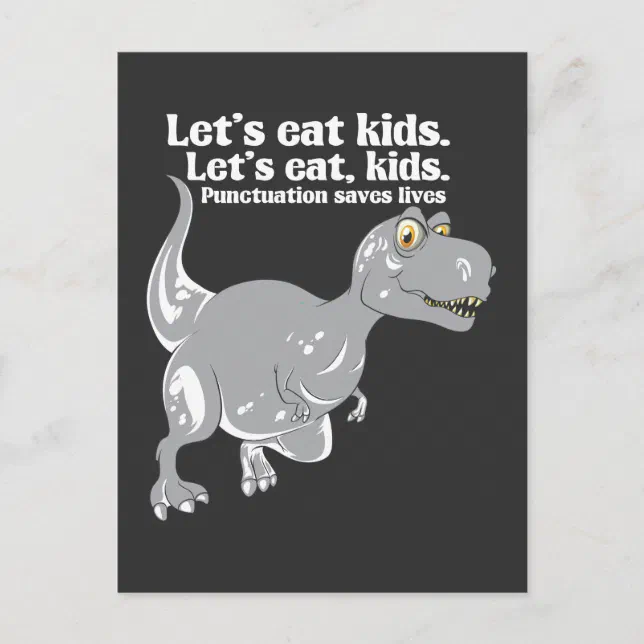 Punctuation Saves Lives Grammar Dino Dinosaurs Postcard | Zazzle