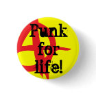 Punk for life! button | Zazzle