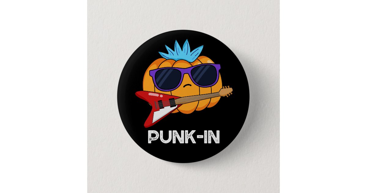 PUnk-in Funny Punk Rock Pumpkin Pun Dark BG Button | Zazzle