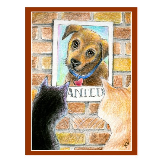 Puppy dog, cats, "Wanted" poster post card | Zazzle.com