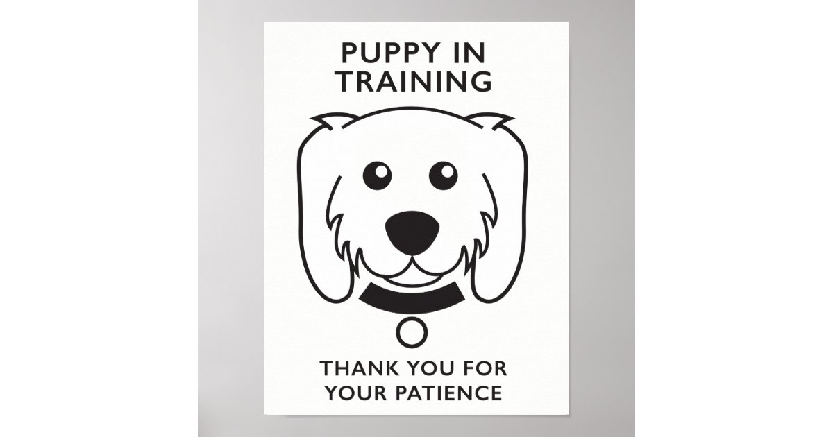 Puppy in Training Sign | Zazzle