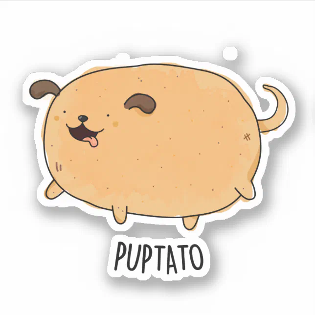 Puptato Funny Puppy Potato Pun Sticker | Zazzle