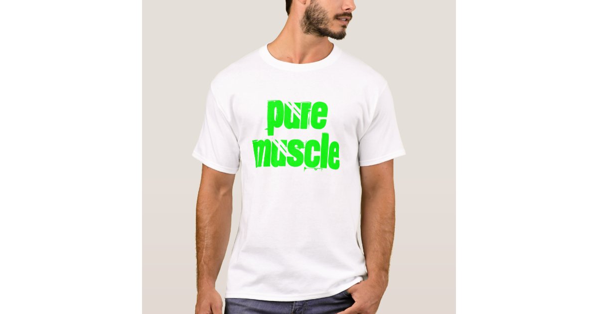Pure American Muscle T-Shirt | Zazzle