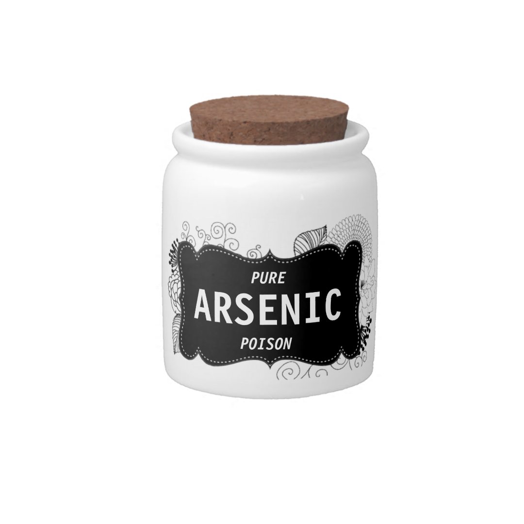 Pure ARSENIC poison Candy Jar | Zazzle
