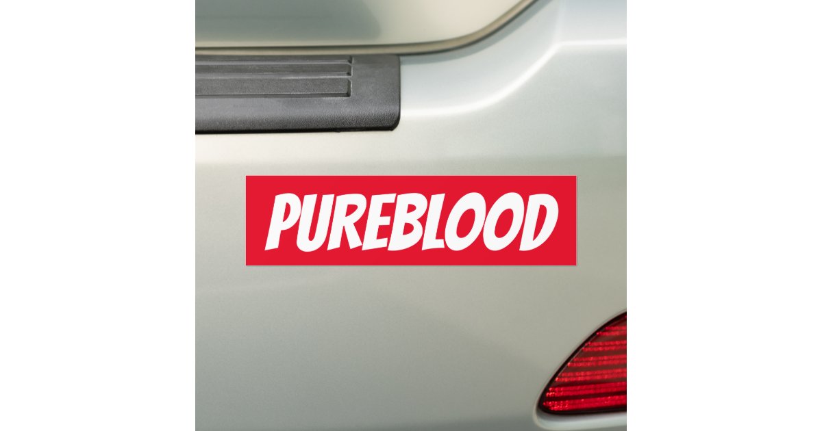 PUREBLOOD CHRISTIAN BUMPER STICKERS | Zazzle