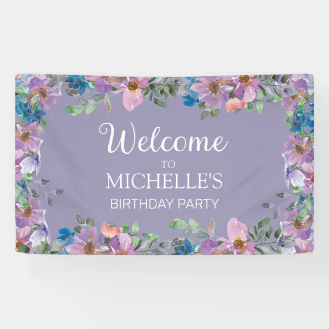 Purple Blue Floral Women's Birthday Party Welcome Banner | Zazzle
