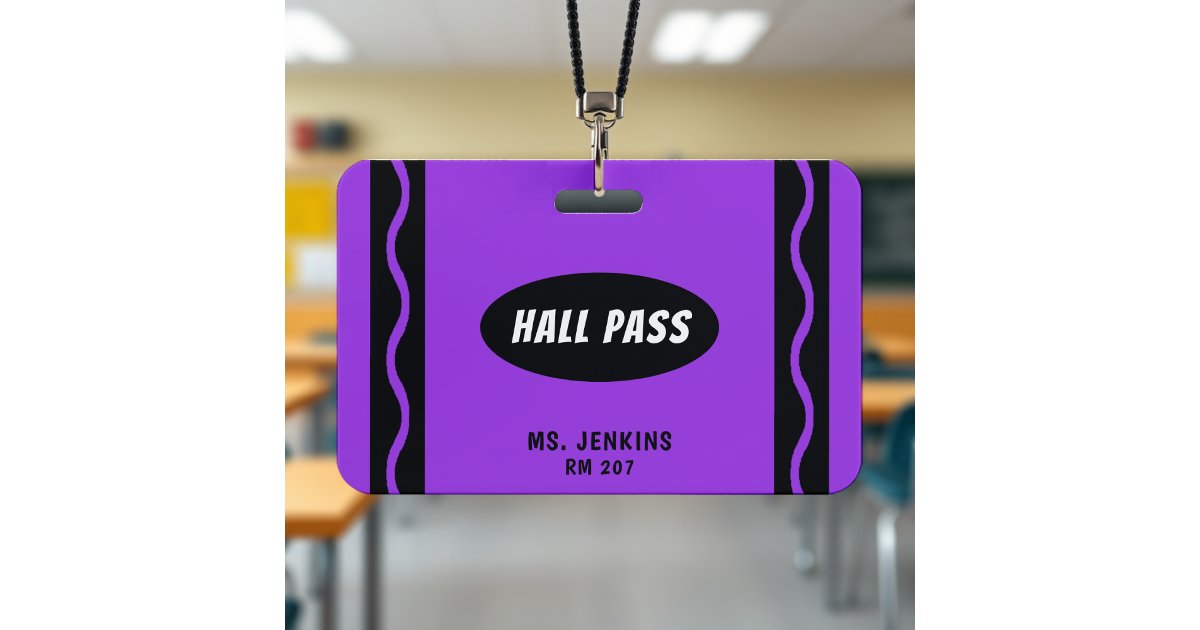 Purple Crayon Teacher Student Classroom Hall Pass Badge | Zazzle