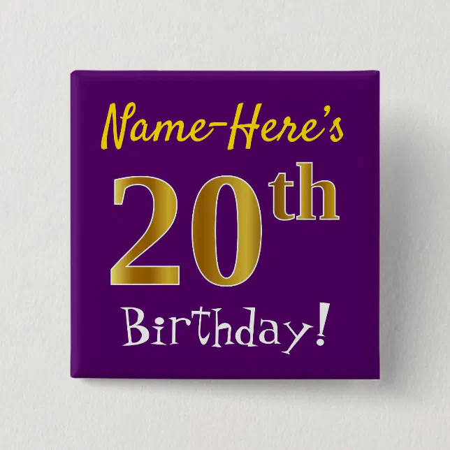 Purple, Faux Gold 20th Birthday, With Custom Name Pinback Button | Zazzle