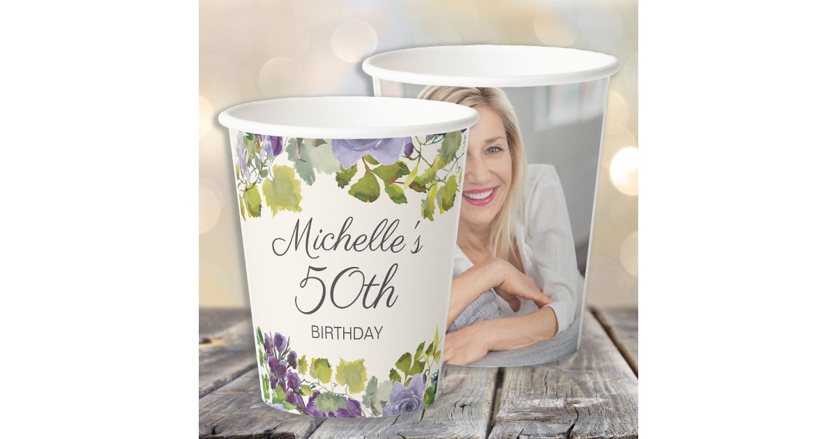 Purple Floral Green Leaves 50th Birthday Photo Paper Cups | Zazzle