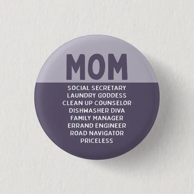 Purple Funny Mom Joke Mom's Life Button | Zazzle