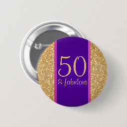 Purple & Glittery 50 & Fabulous 50th Birthday Pinback Button | Zazzle