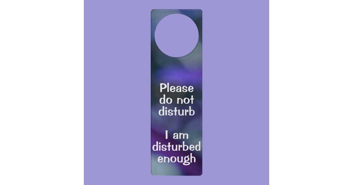 Purple Humorous Do Not Disturb Door Hanger | Zazzle
