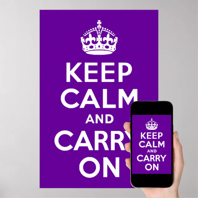 Purple Keep Calm and Carry On Poster | Zazzle