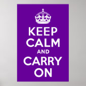 Purple Keep Calm and Carry On Poster | Zazzle