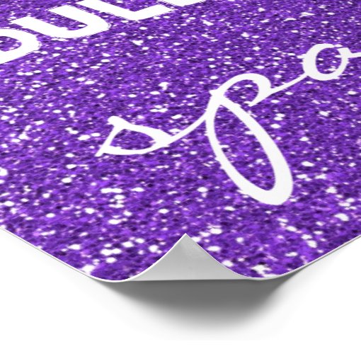 Purple Never Let Anyone Dull Your Sparkle Poster | Zazzle