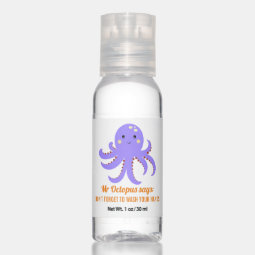 Purple Octopus Wash Your Hands Hand Sanitizer | Zazzle