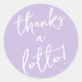 Purple Thanks a Lotto Sticker Lottery Ticket Favor | Zazzle