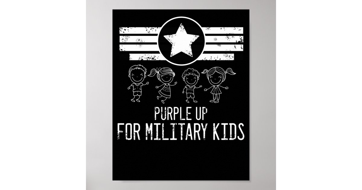 Purple Up for Military Kids Poster | Zazzle