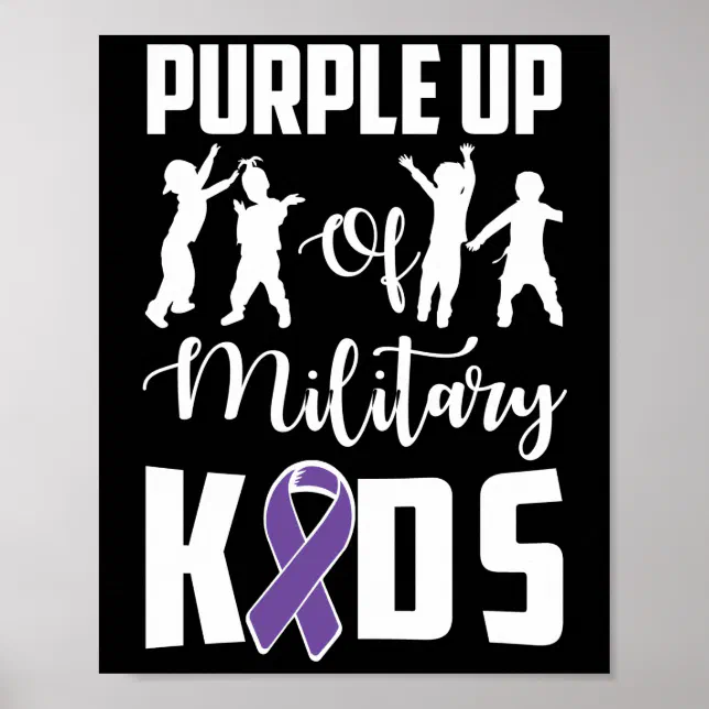 Purple Up Month Of Military Kids Child Awareness Poster | Zazzle