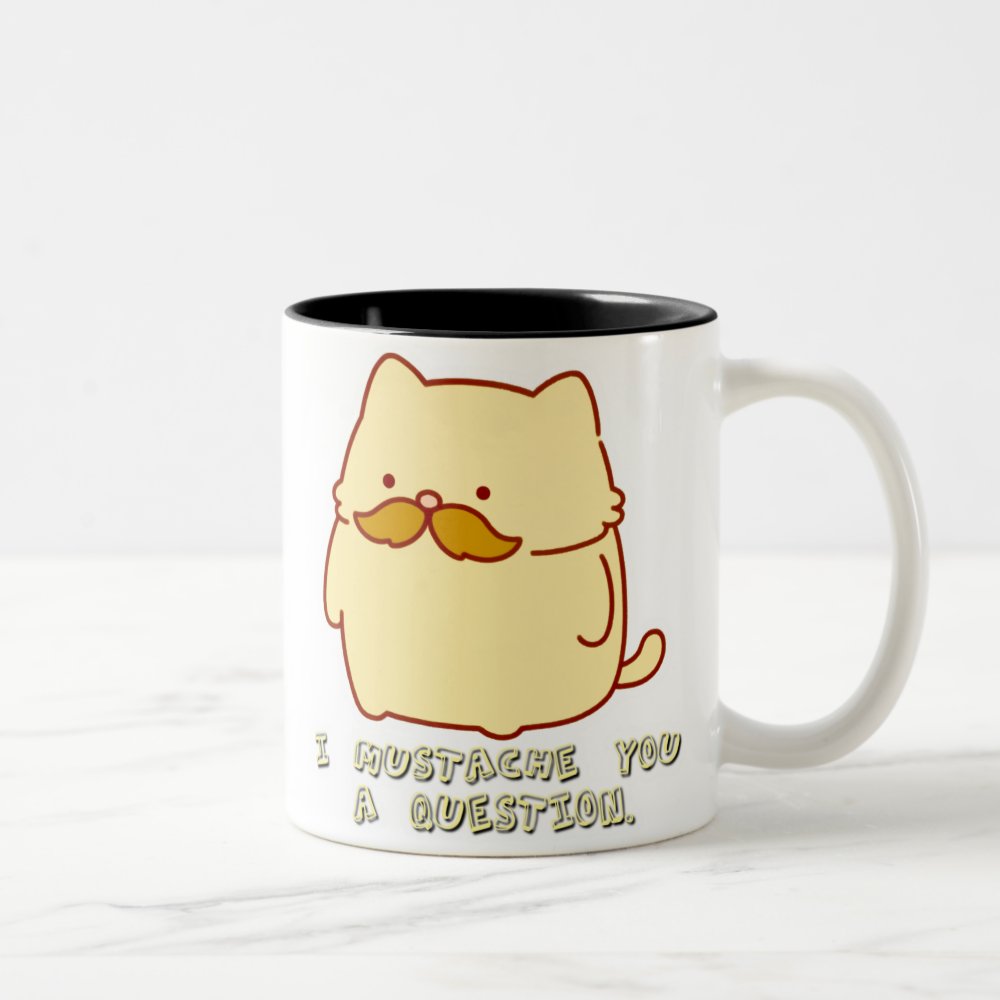 Purrington Snugglepuff - Mustache You a Question Two-Tone Coffee Mug ...