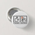Push Button, Receive Bacon Pinback Button | Zazzle