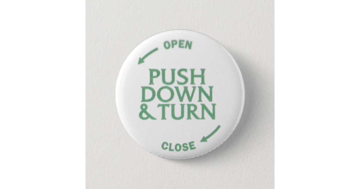Push Down & Turn Button | Zazzle
