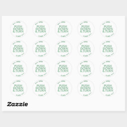 Push Down & Turn Classic Round Sticker | Zazzle
