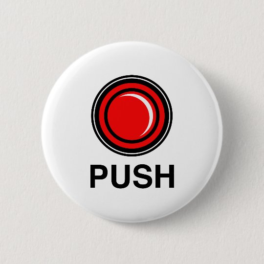 Push Me Button | Zazzle.com