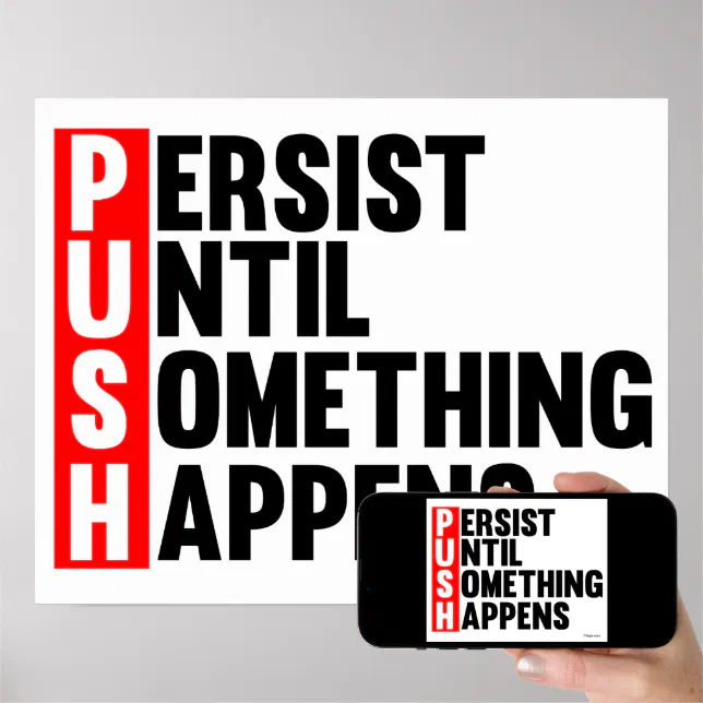 PUSH POSTER | Zazzle