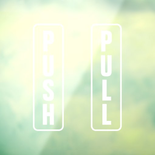 Push Pull Enter Exit Glass Door Sign White | Zazzle