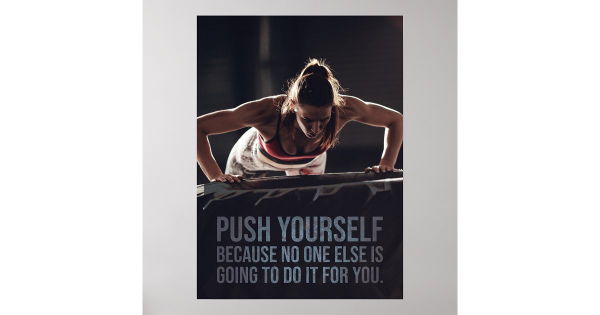 Push Yourself - Women's Workout Motivational Poster | Zazzle