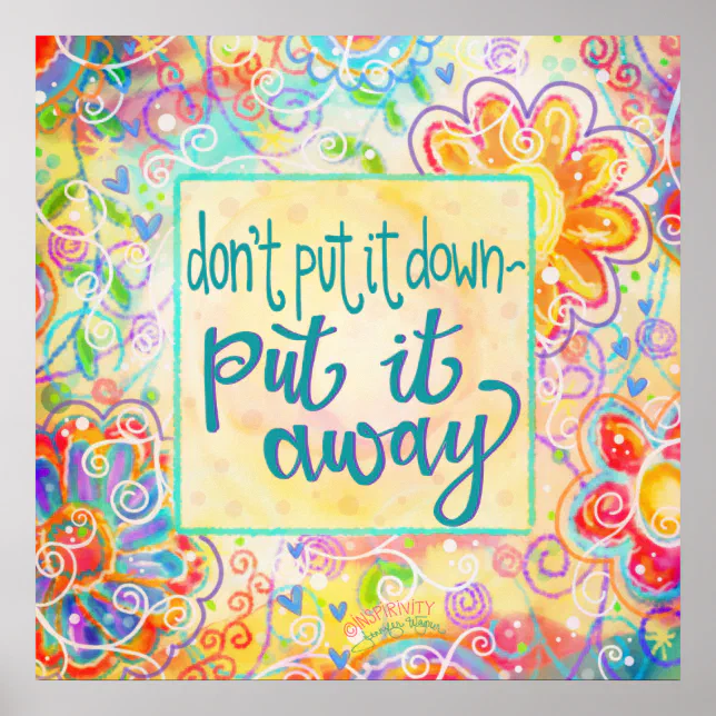 Put it Away Classroom Inspirivity Poster | Zazzle