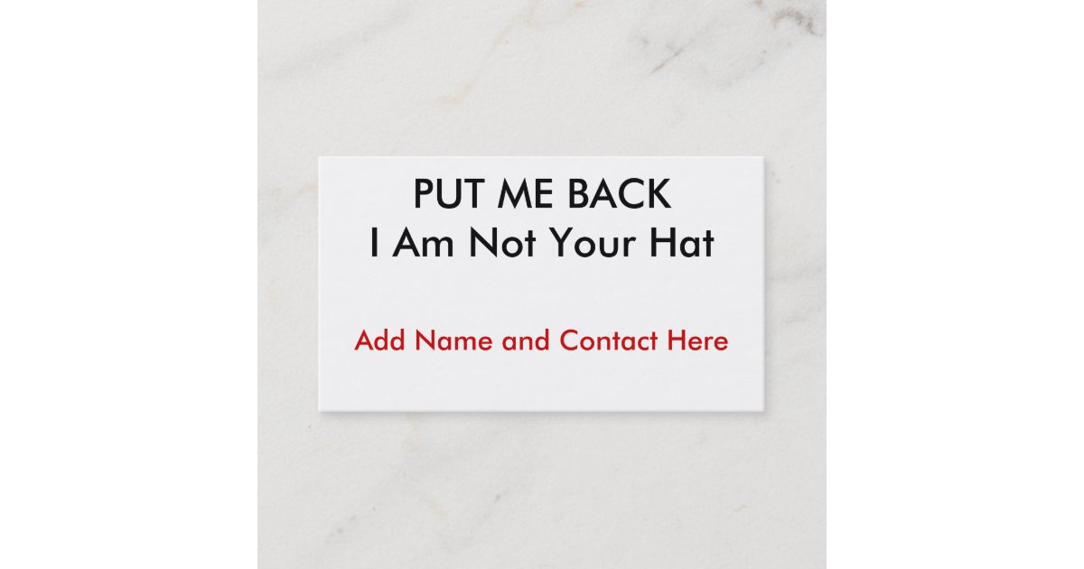 PUT ME BACK! BUSINESS CARD | Zazzle