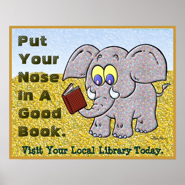 Put Your Nose In A Good Book Poster | Zazzle.com