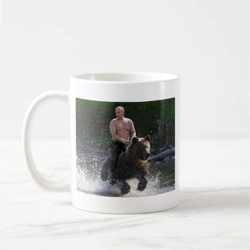 Putin rides a bear! coffee mug | Zazzle