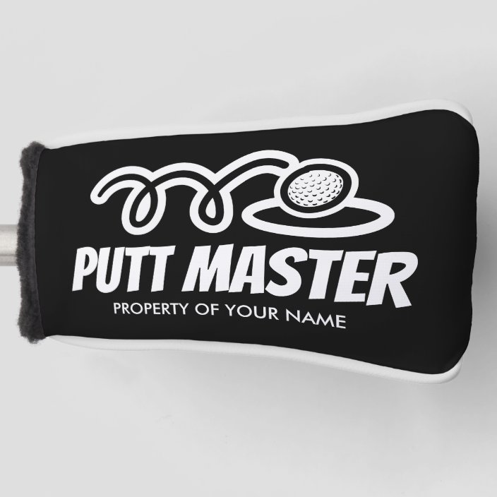 Putt Master Funny personalized golf putter cover | Zazzle.com