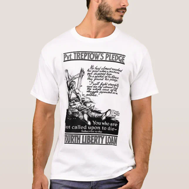 Pvt. Treptow's Pledge. "I will fight_War image T-Shirt | Zazzle