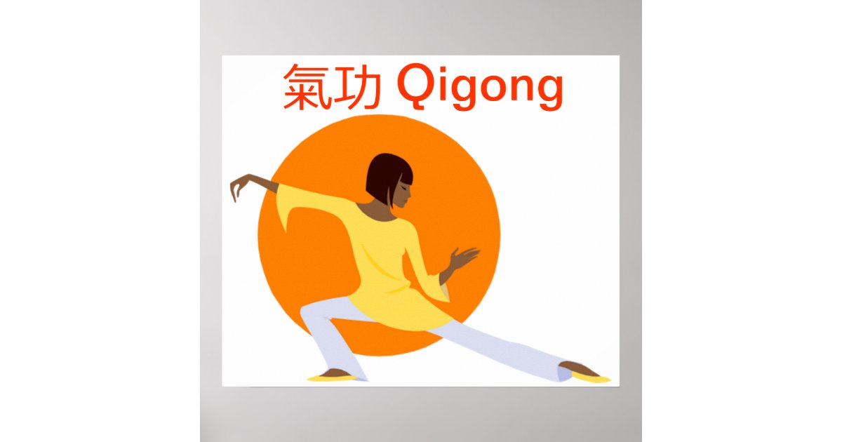 Qigong poster | Zazzle
