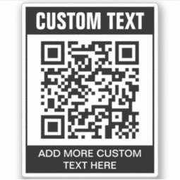 QR code and custom text Sticker | Zazzle