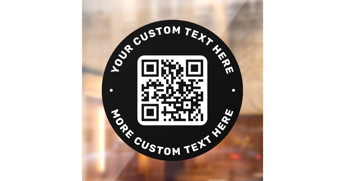 QR code and text top and bottom black circle Window Cling | Zazzle