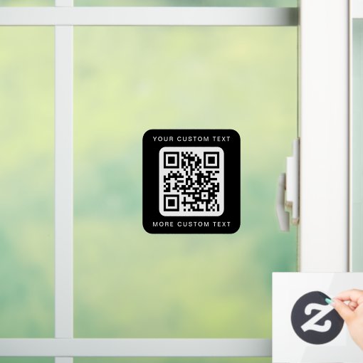 QR code custom text top and bottom black and white Window Cling | Zazzle